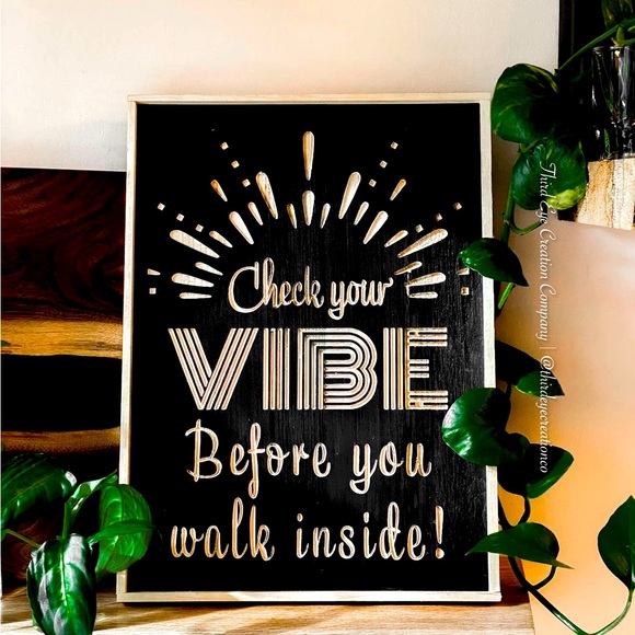 Wall Decor | Check Your Vibe Wood Wall Sign | Poshmark